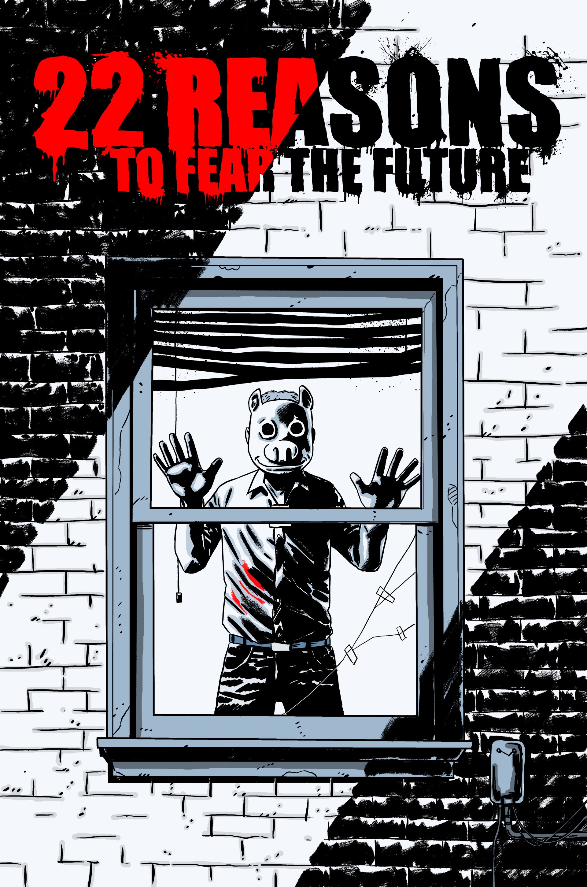 22 Reasons To Fear The Future - Desktop Wallpapers, Phone Wallpaper ...